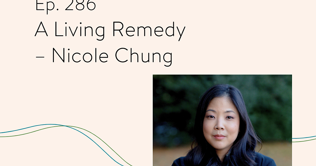 A Living Remedy - Nicole Chung
